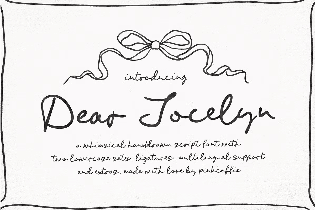 Dear Jocelyn | Handwritten Script - GRAPHICOLD